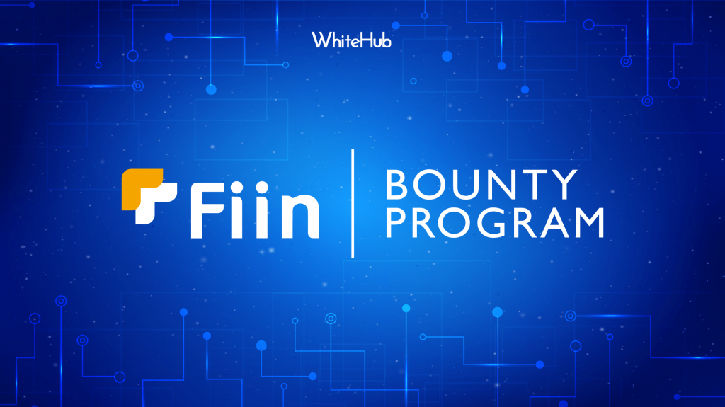 FIIN Credit công bố chương trình Bug Bounty trên WhiteHub, giúp tăng ...